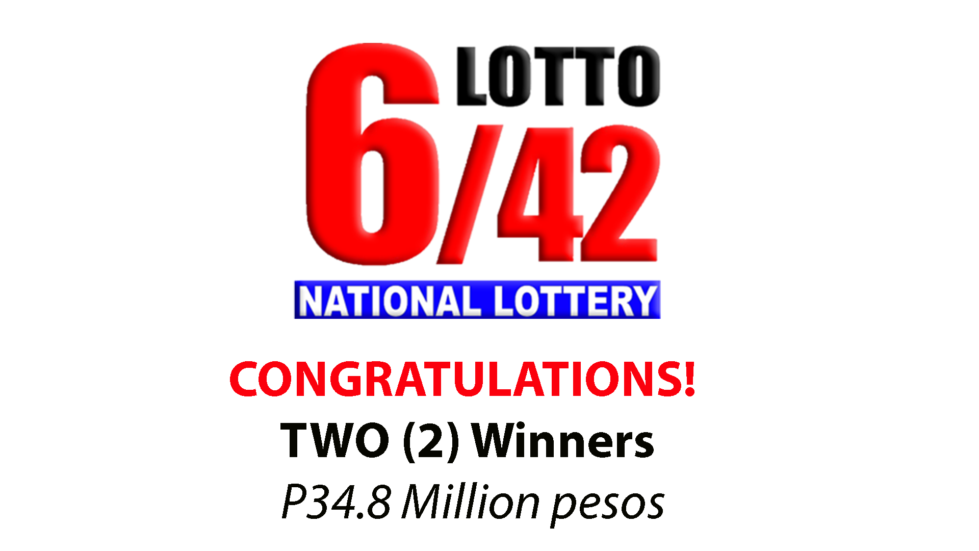 TWO(2) WINNERS - Lotto 6/42 for 34.8 Million Jackpot Prize - July 7 ...